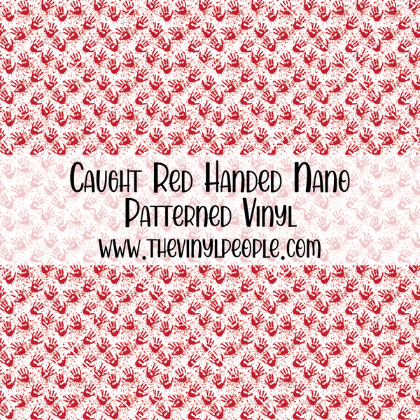 Caught Red Handed Patterned Vinyl – TheVinylPeople