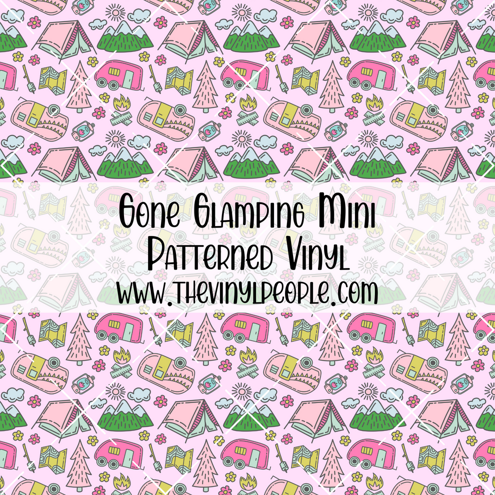 Gone Glamping Patterned Vinyl – TheVinylPeople