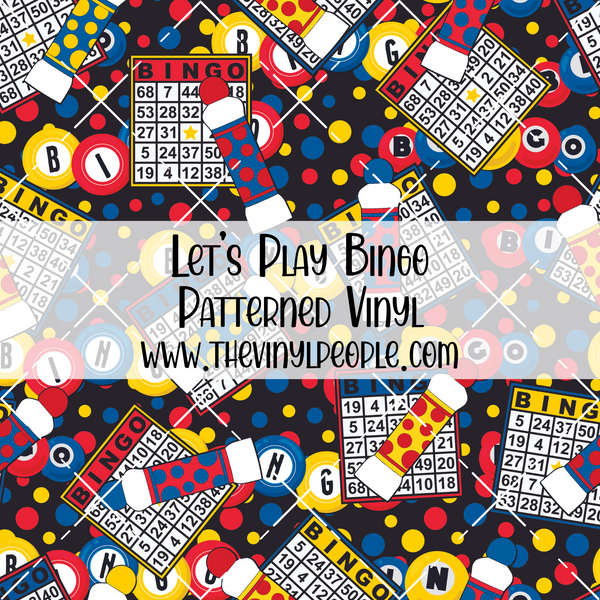 Let's Play Bingo Patterned Vinyl – TheVinylPeople