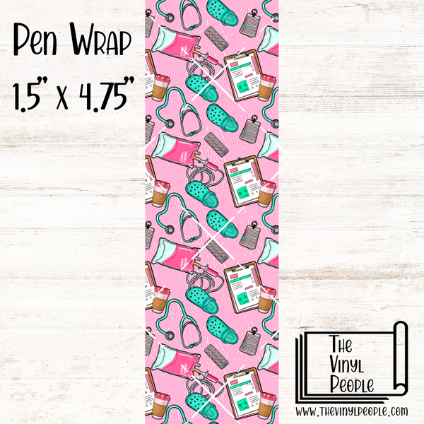 Nurse Life Pen Wrap – TheVinylPeople