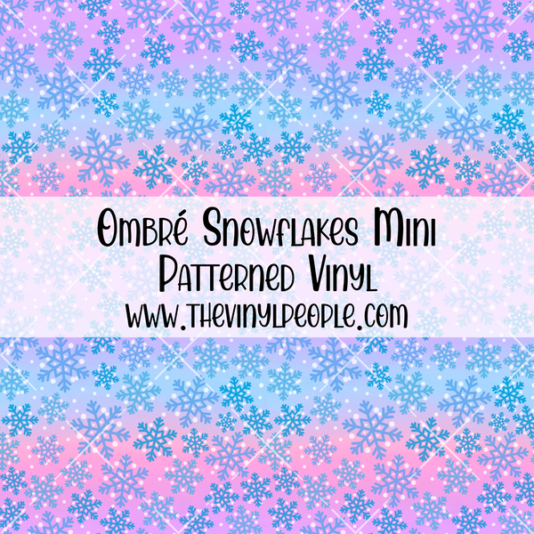 Ombré Snowflakes Patterned Vinyl – TheVinylPeople