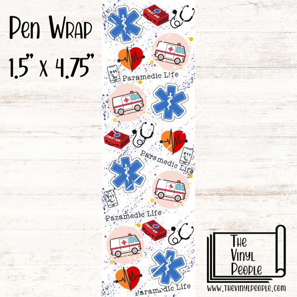 Paramedic Life Pen Wrap – TheVinylPeople