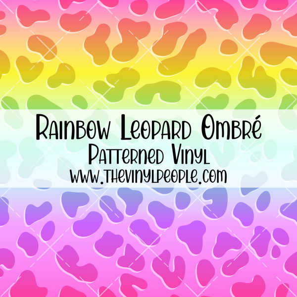 Rainbow Leopard Ombré Patterned Vinyl – TheVinylPeople