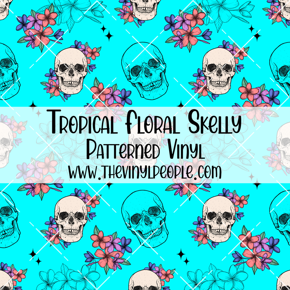 Tropical Floral Skelly Patterned Vinyl – TheVinylPeople